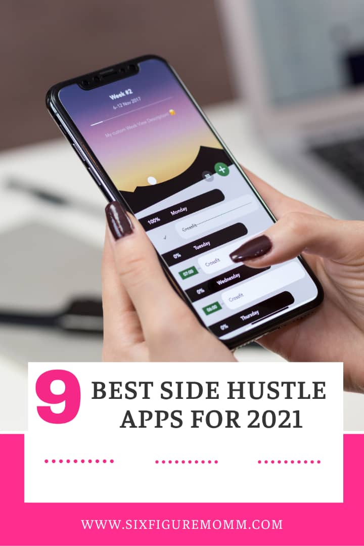 9 BEST SIDE HUSTLE APPS FOR 2021